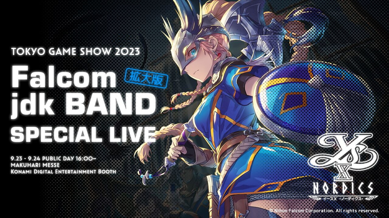 「ファルコムjdkバンド」スペシャルライブ(9月24日)【TGS2023】 - 2023/9/24(日) 16:00開始 - ニコニコ生放送